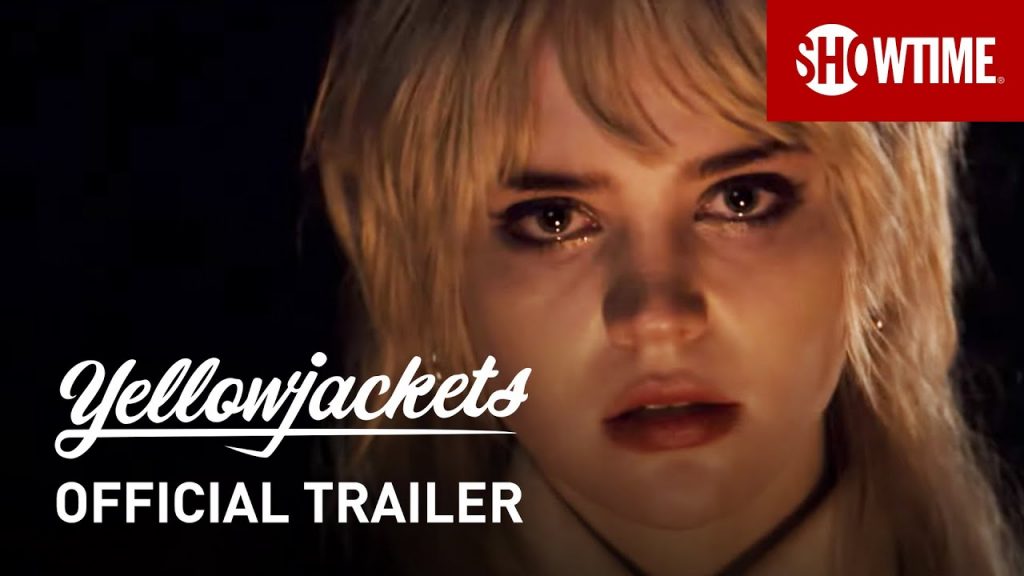 Yellowjackets (2021) Official Trailer | SHOWTIME - Rise Up Daily